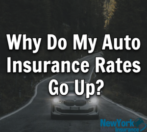 Increase in Insurance Rates - Why Do My Auto Insurance Rates Go Up?